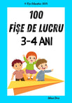 Fișe de Lucru Grădiniță – 100 Activități pentru Copii 3–4 Ani – Fise ...